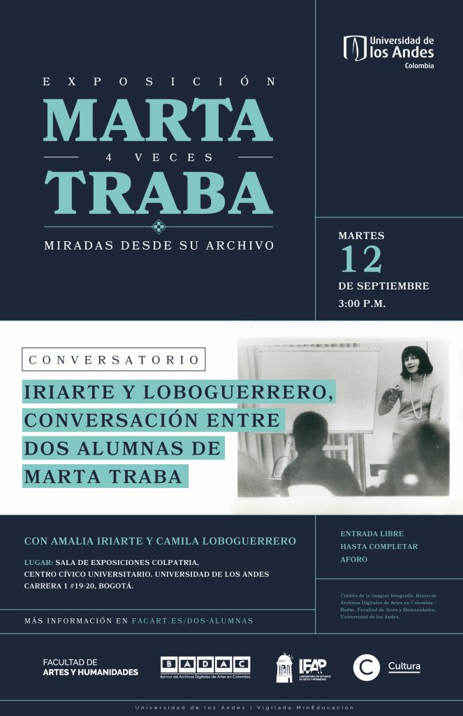 Iriarte y Loboguerrero, dos alumnas de Marta Traba | Uniandes